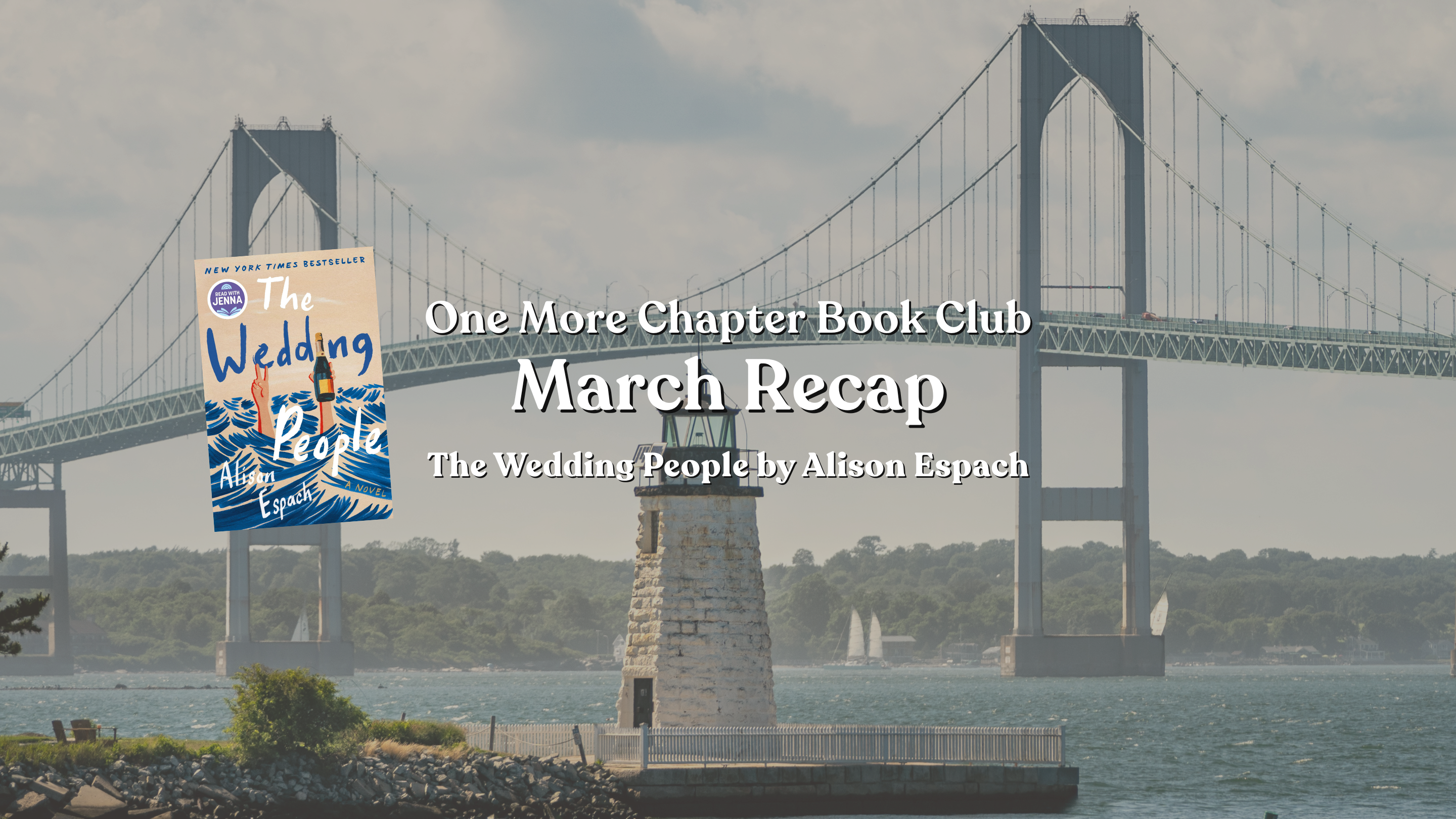 One More Chapter Book Club: March Recap – The Wedding People by Alison ...